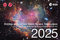 Cover page of the 2025 ESA/Hubble and ESA/Webb calendar | ESA/Hubble